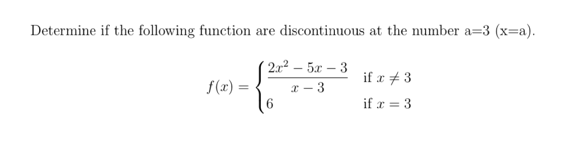 Solved Determine if the following function are discontinuous | Chegg.com