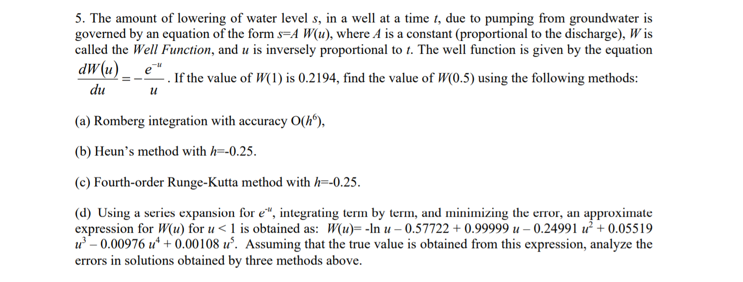 Solved 5. The amount of lowering of water level s, in a well | Chegg.com