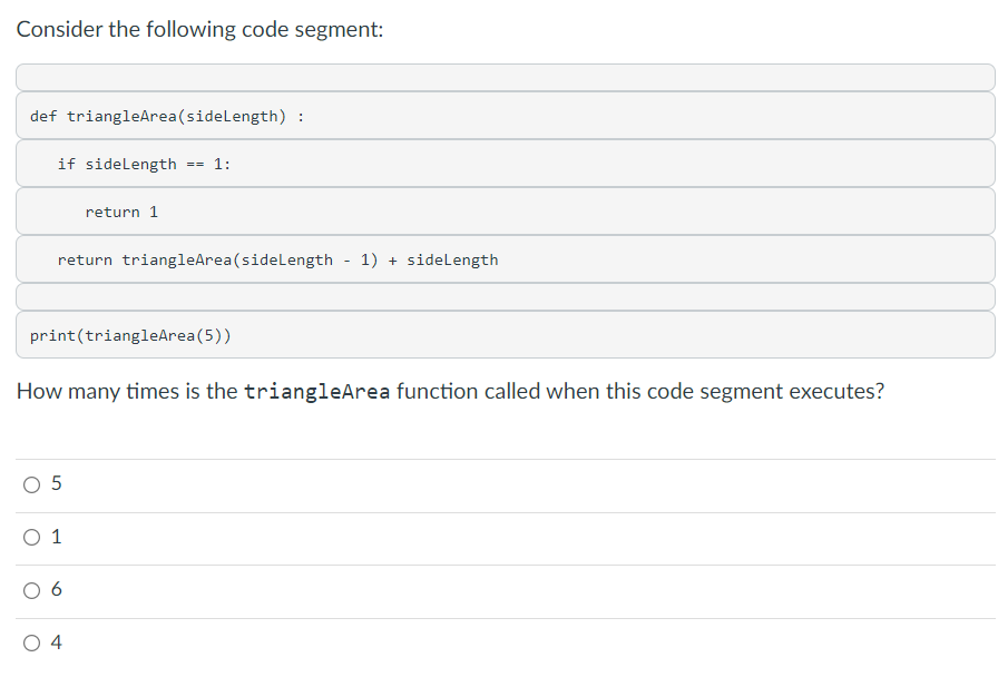 Solved Consider the following code segment: def | Chegg.com