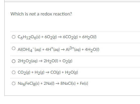 Solved Which is ﻿not a redox | Chegg.com