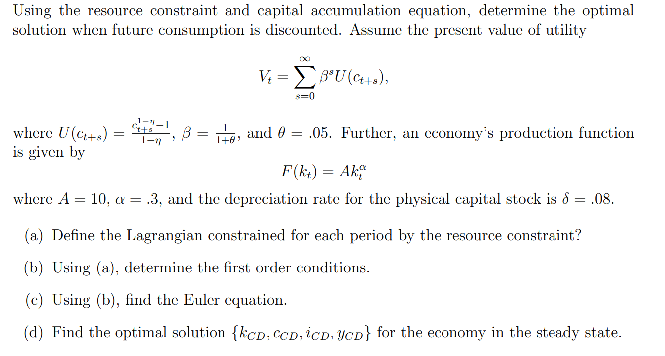 Solved Using the resource constraint and capital | Chegg.com