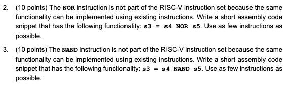 Solved (10 points) The NOR instruction is not part of the | Chegg.com
