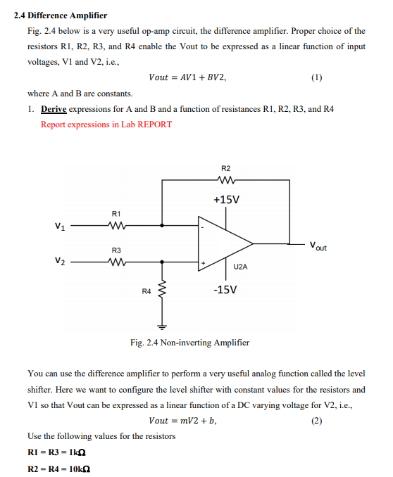Solved 2.4 Difference Amplifier Fig. 2.4 below is a very | Chegg.com