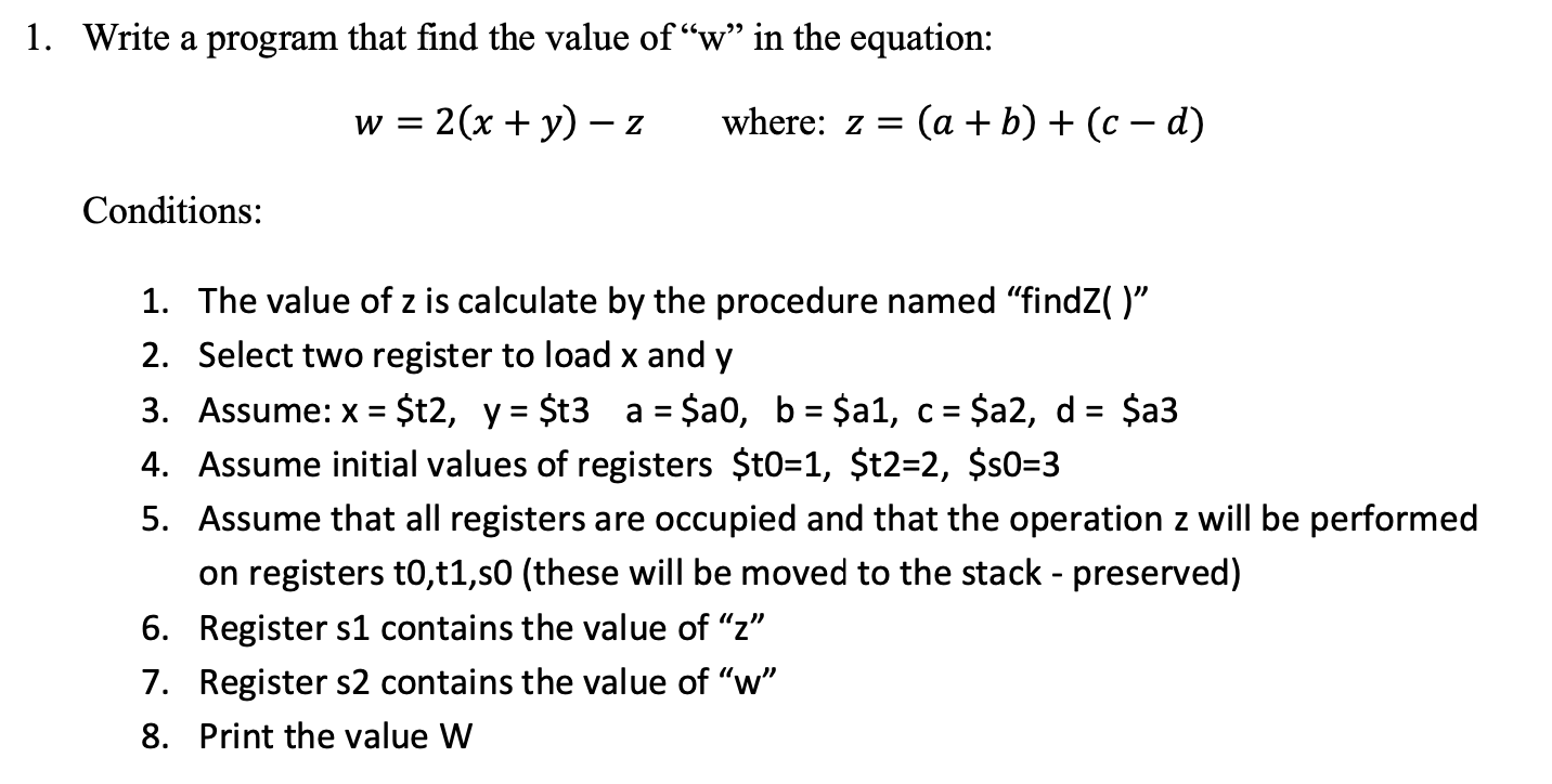Solved 1. Write a program that find the value of “w” in the | Chegg.com