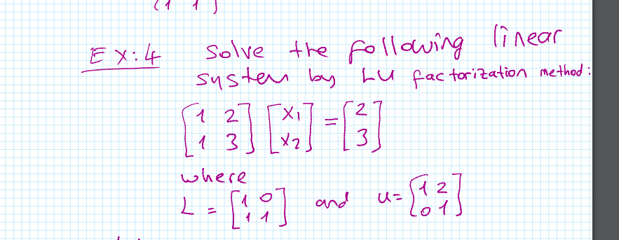 Solved Ex: 4 2 solve the following linear susten by Lu | Chegg.com