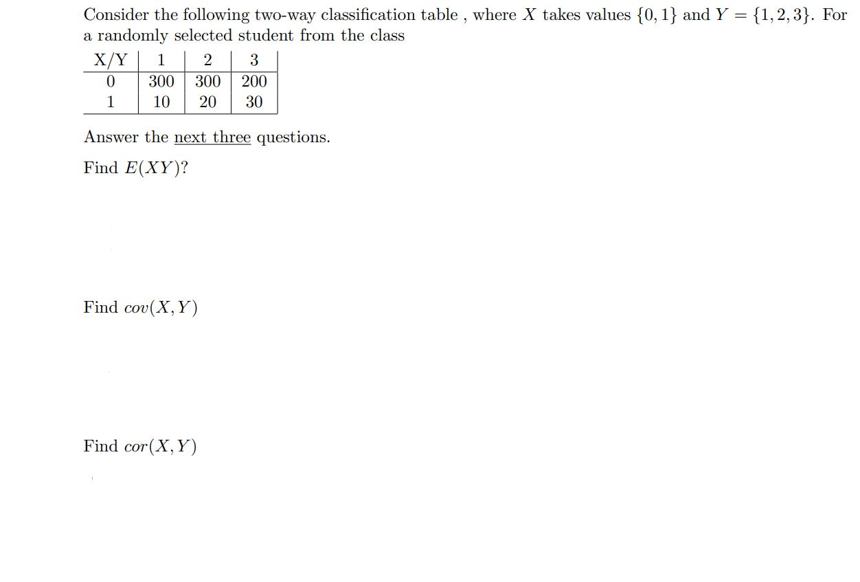 Solved Consider the following two-way classification table , | Chegg.com