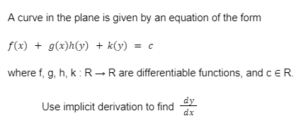 Solved A curve in the plane is given by an equation of the | Chegg.com