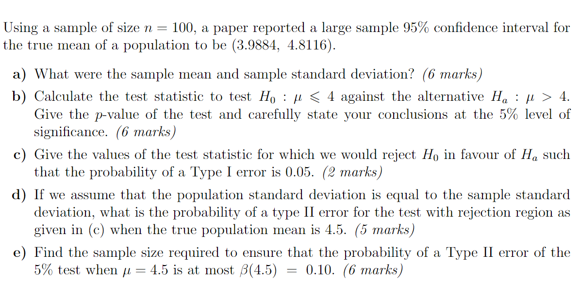 Solved Using a sample of size n = 100, a paper reported a | Chegg.com
