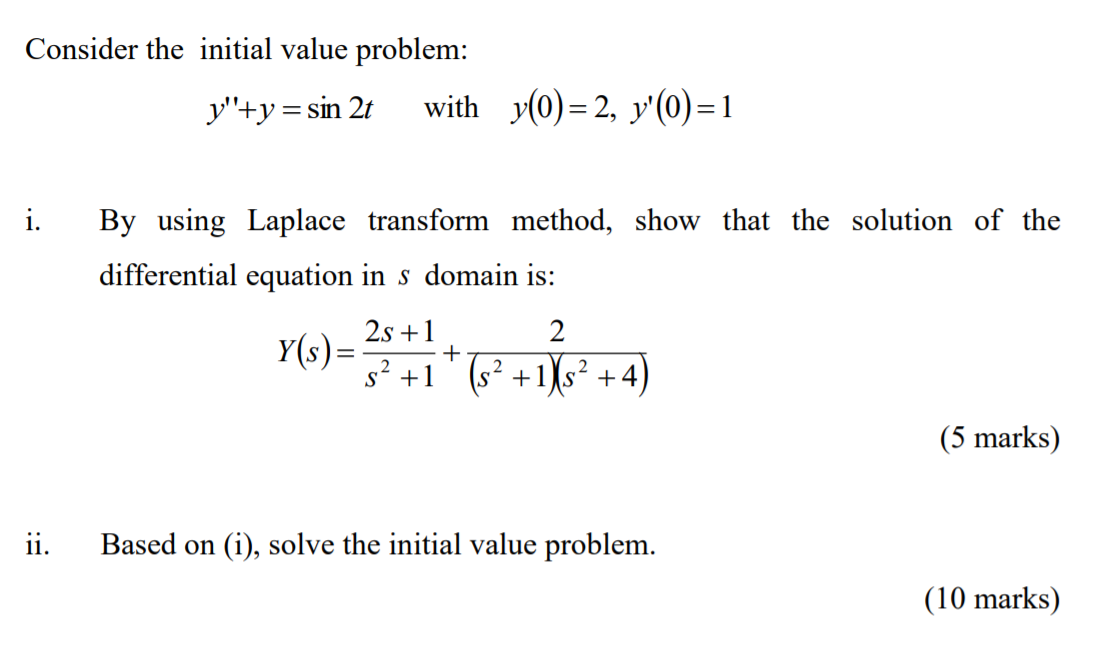 Solved Consider the initial value problem: y"+y=sin 2t | Chegg.com