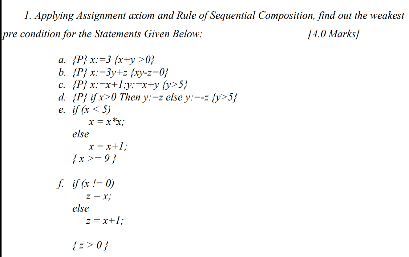 Solved 1. Applying Assignment axiom and Rule of Sequential | Chegg.com