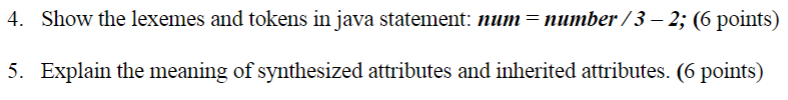 Solved 4. Show the lexemes and tokens in java statement: num | Chegg.com