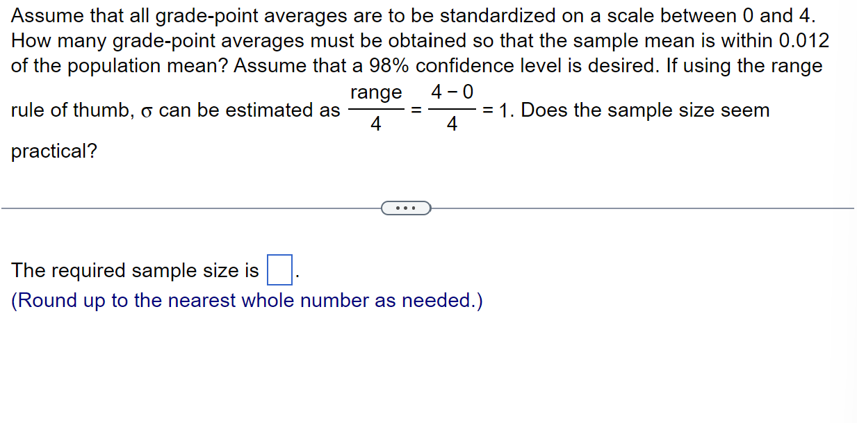 Solved Assume that all grade-point averages are to be | Chegg.com