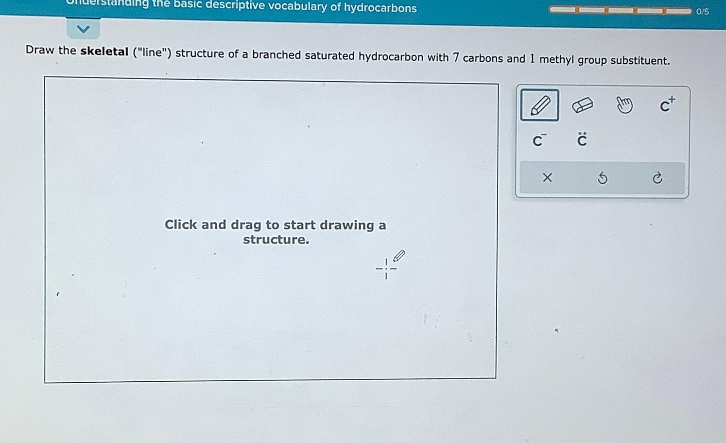 Solved Draw the skeletal ("line") structure of a branched | Chegg.com