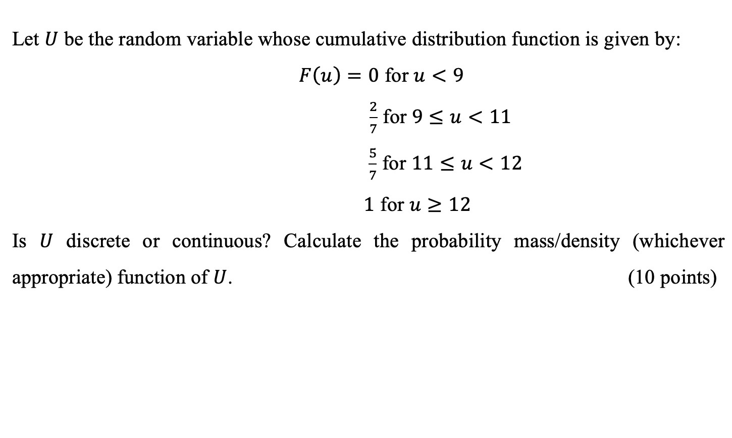 Solved Let U be the random variable whose cumulative | Chegg.com