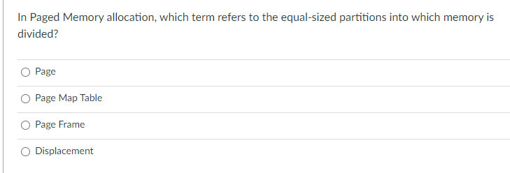 Solved In Paged Memory allocation, which term refers to the | Chegg.com