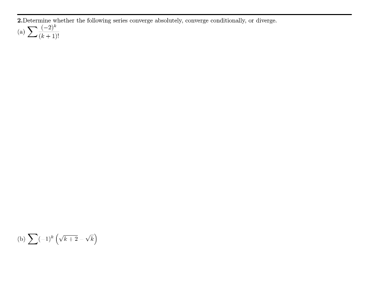 Solved 2.Determine whether the following series converge | Chegg.com