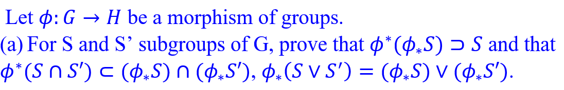 Solved Let \phi :G->H be a morphism of groups.(a) ﻿For S and | Chegg.com