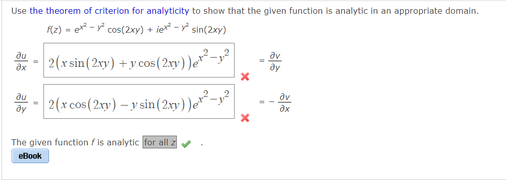 Solved Use the theorem of criterion for analyticity to show | Chegg.com