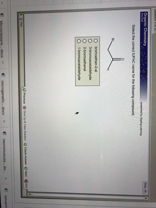 Solved Organic Chemistry Map Select the correct IUPAC name | Chegg.com