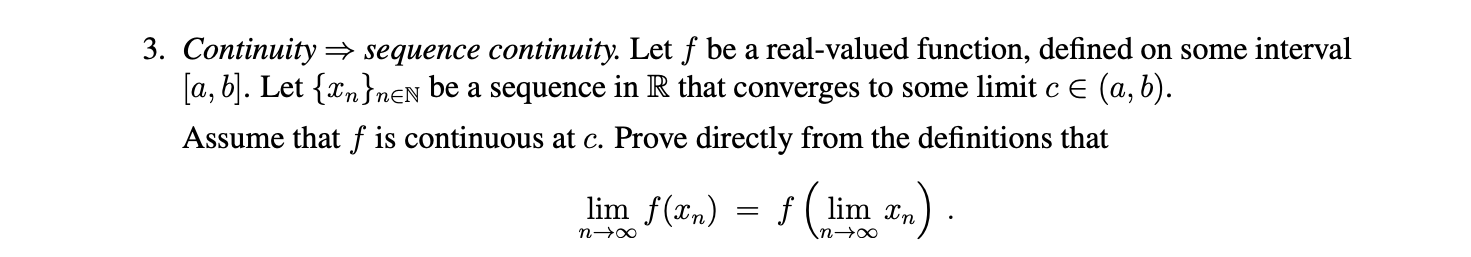 Solved Continuity => ﻿sequence continuity. Let f ﻿be a | Chegg.com