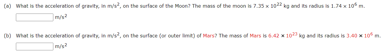 Solved a) What is the acceleration of gravity, in m/s2, on | Chegg.com
