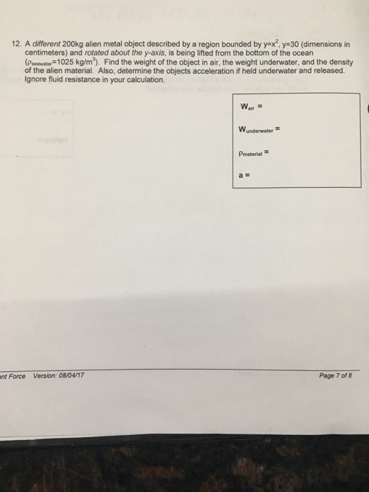 Solved 12. A different 200kg alien metal object described by | Chegg.com
