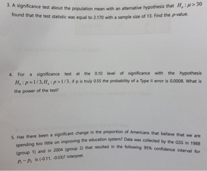 Solved 3. A significance test about the population mean with | Chegg.com