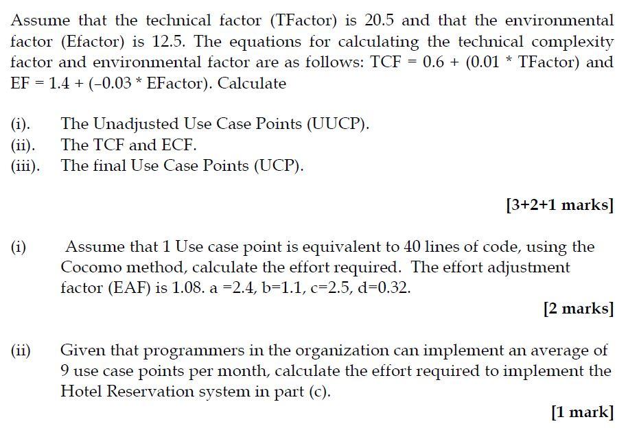 Solved Assume that the technical factor (TFactor) is 20.5 | Chegg.com