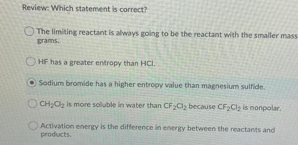 Solved Review: Which statement is correct? The limiting | Chegg.com