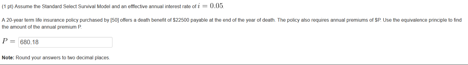 Solved (1 pt) Assume the Standard Select Survival Model and | Chegg.com
