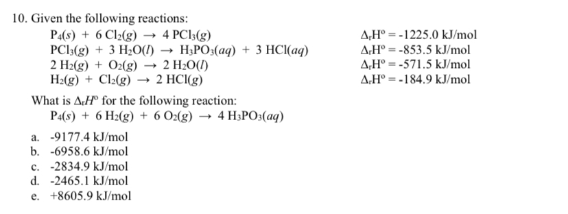 Solved 10. Given the following reactions: | Chegg.com