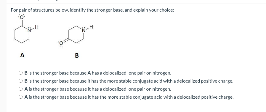 Solved For pair of structures below, identify the stronger | Chegg.com