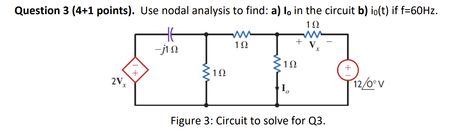 Solved odal analysis to find: a) Io in the circuit b)i0(t) | Chegg.com