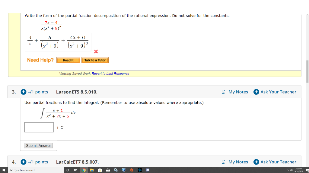 Solved Write The Form Of The Partial Fraction Decomposition