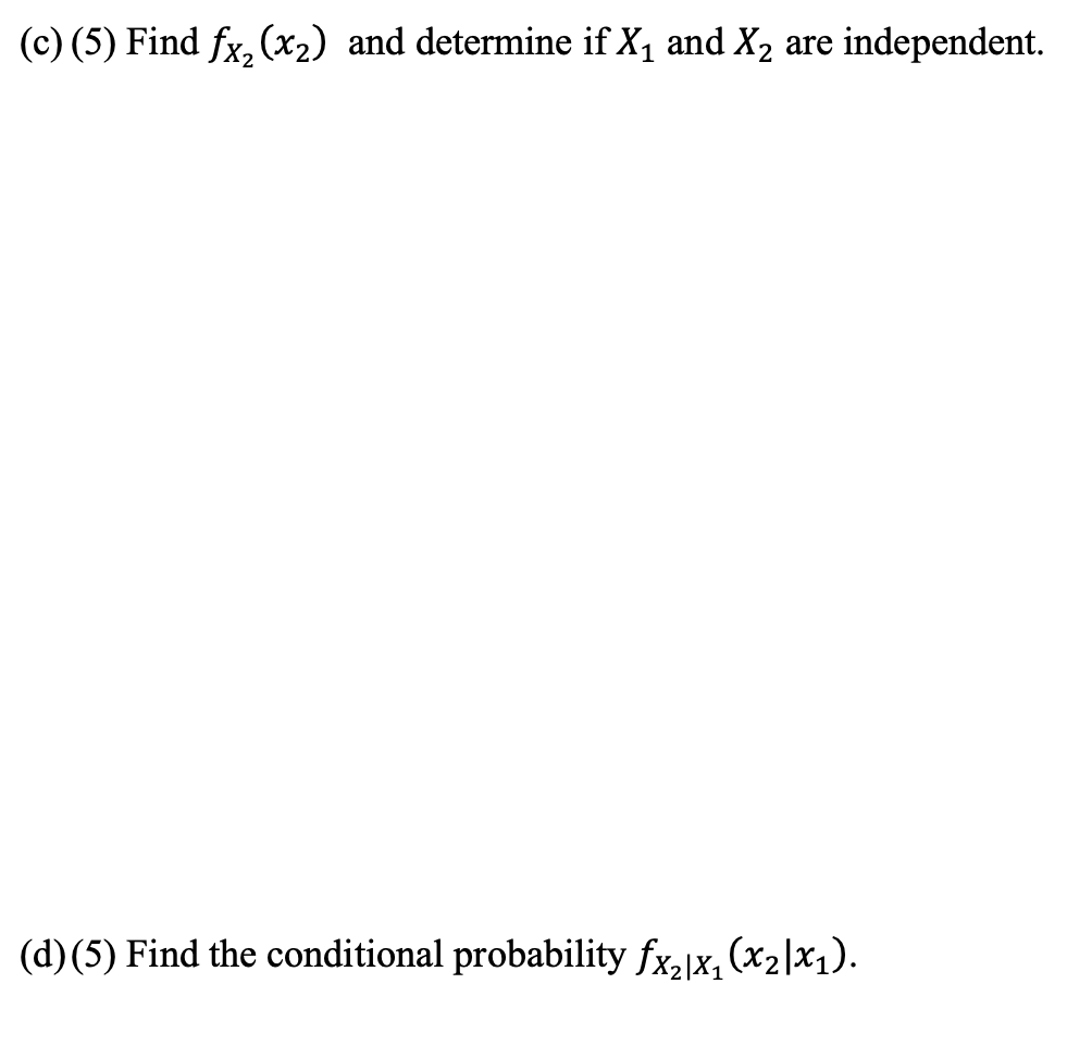 Solved 4. The random vector X = [X1 X2 X3]' has pdf fx(X) = | Chegg.com