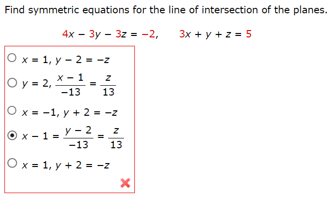 Solved Find symmetric equations for the line of intersection | Chegg.com