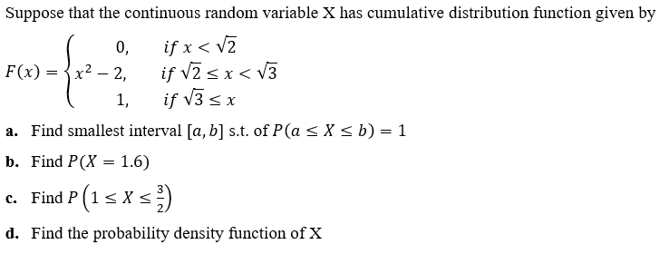 Solved Suppose that the continuous random variable X has | Chegg.com