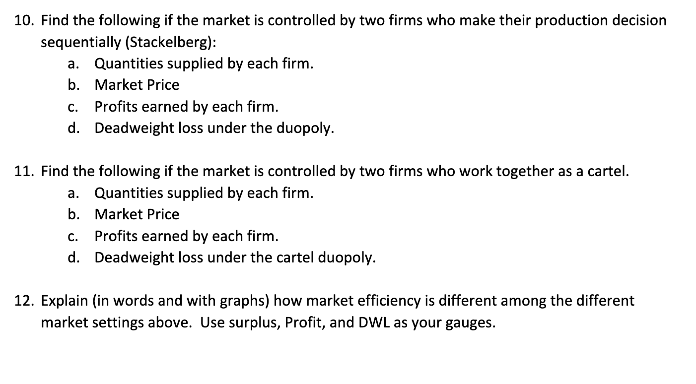 Solved P = 240 – Qm Qm = C(qi) = 0 qi i=1 = *Note: there can | Chegg.com