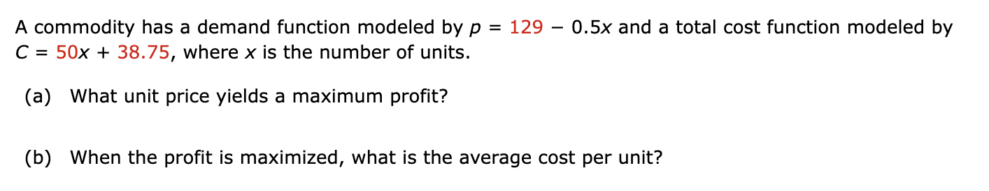 Solved Find the number of units x that produces a maximum | Chegg.com