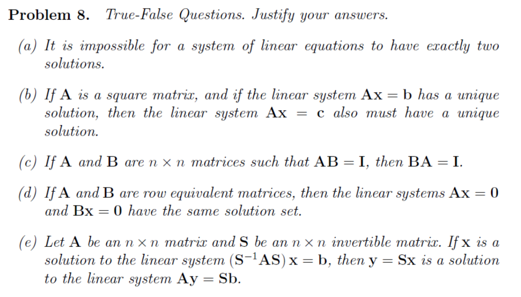 Solved Problem 8. True-False Questions. Justify your | Chegg.com