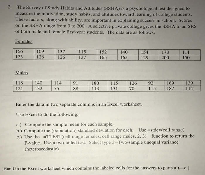 Solved 2. The Survey of Study Habits and Attitudes (SSHA) is | Chegg.com
