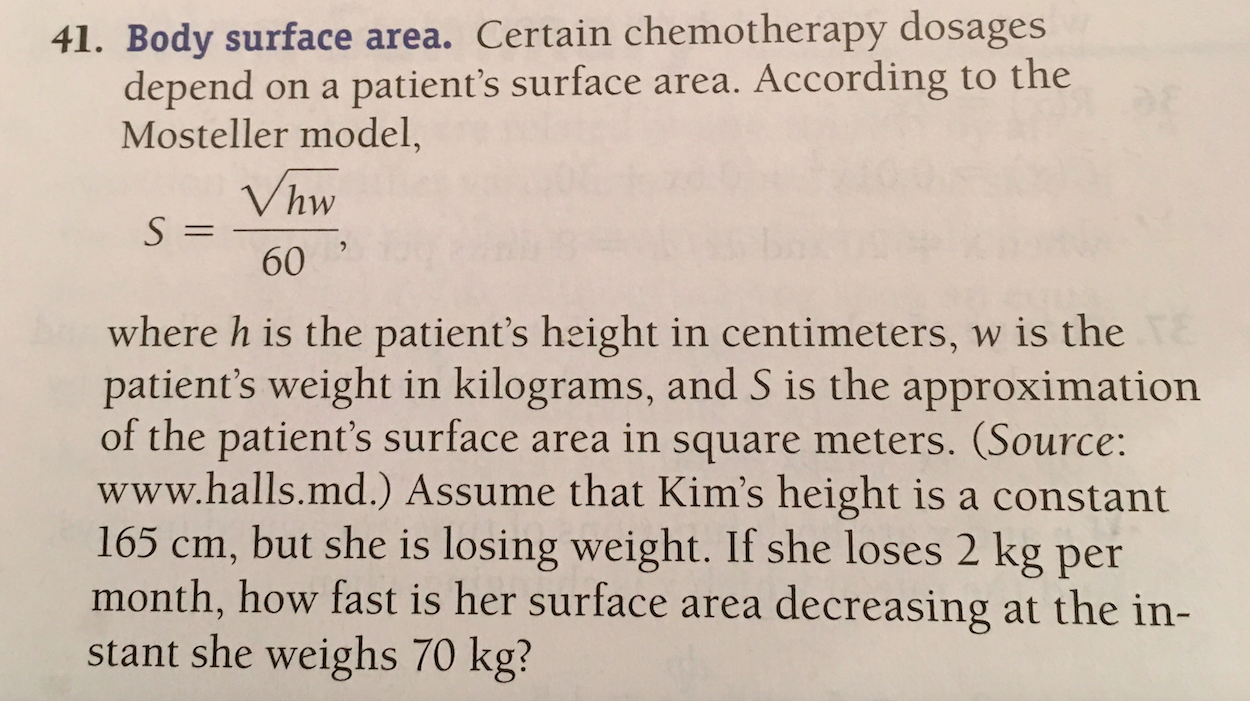 Solved 41. Body surface area. Certain chemotherapy dosages | Chegg.com