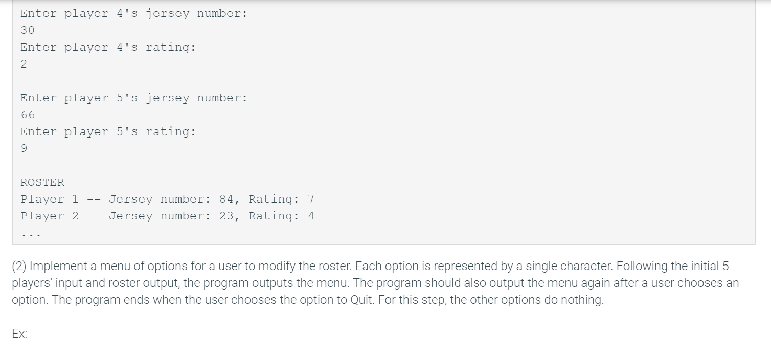 Solved This program will store roster and rating information | Chegg.com