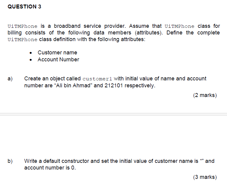 Solved OBJECT ORIENTED PROGRAMMINGQUESTION 3UiTMPhone is a | Chegg.com