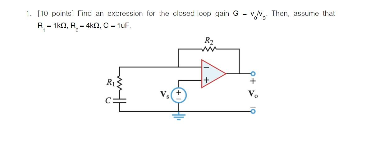 Solved [10 points] Find an expression for the closed-loop | Chegg.com