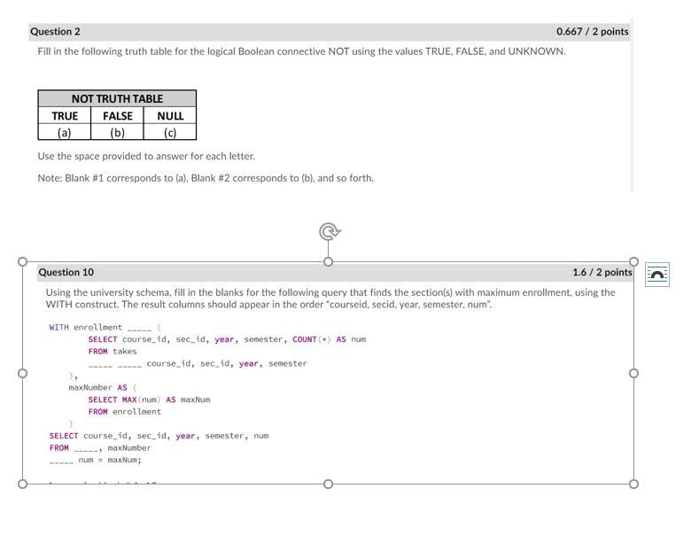 Solved Question 2 0.667 / 2 points Fill in the following | Chegg.com