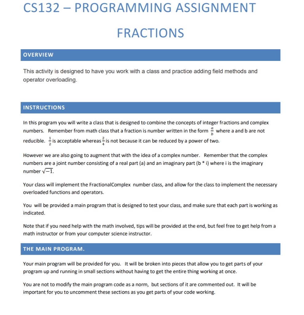 CS132 - PROGRAMMING ASSIGNMENT FRACTIONS OVERVIEW | Chegg.com