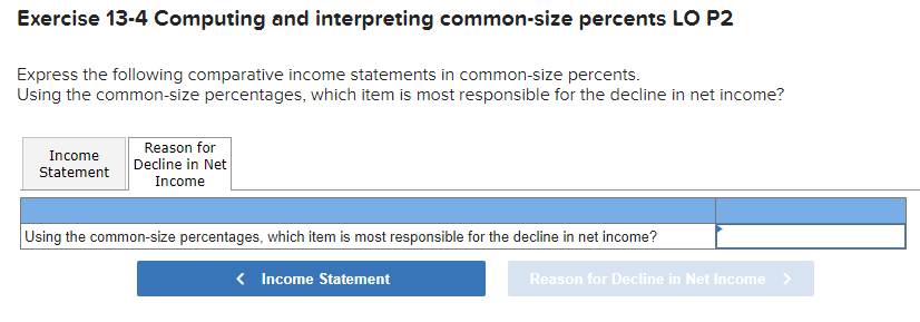 Solved Exercise 13-4 Computing and interpreting common-size | Chegg.com
