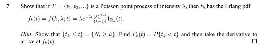 Solved Show that if T={t1,t2,…} is a Poisson point process | Chegg.com