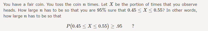 Solved You have a fair coin. You toss the coin n times. Let | Chegg.com
